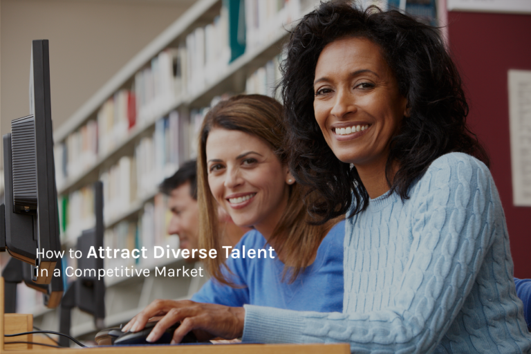How to Attract Diverse Talent in a Competitive Market | PeopleAdmin