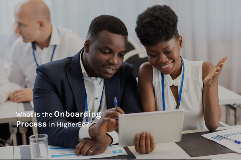 What is the Onboarding Process in Higher Education? | PeopleAdmin